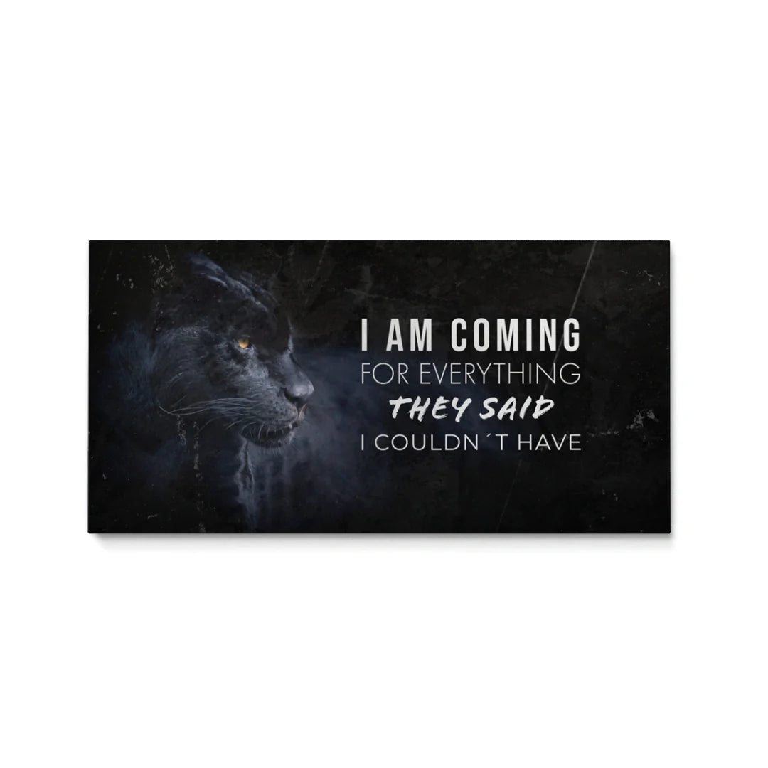 Coming for Everything - Motivational Panther Quote Canvas Art – Greattness™