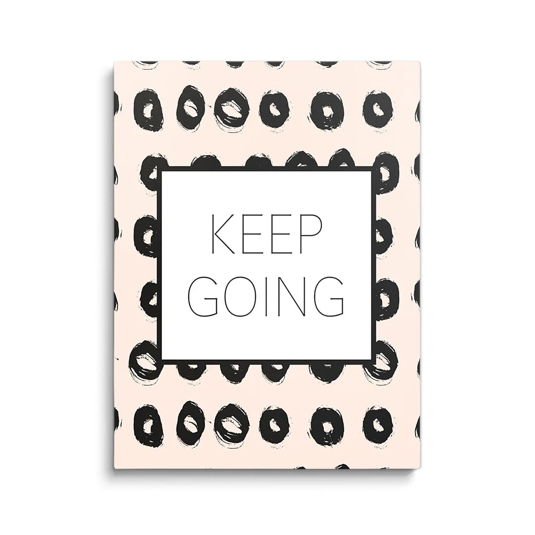 Keep Going Motivational Canvas Print Poster Wall Art Decor – Greattness™